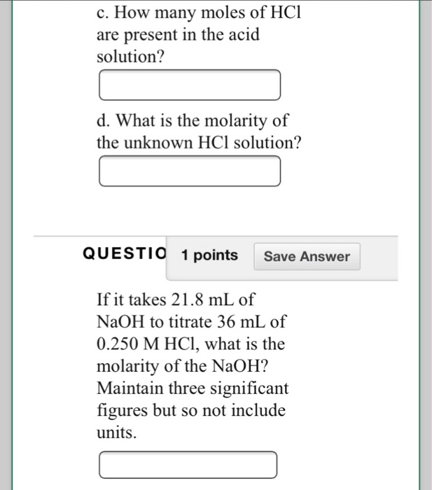 Solved A titration of 20.00 mL of an unknown HCl solution | Chegg.com