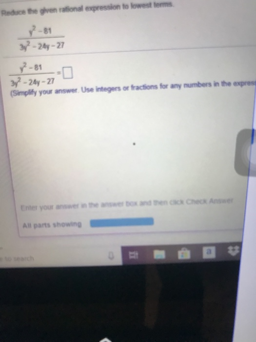 Solved Redace the given rational expression to lowest terms | Chegg.com