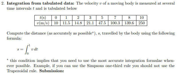 Solved Integration from tabulated data: The velocity v of a | Chegg.com