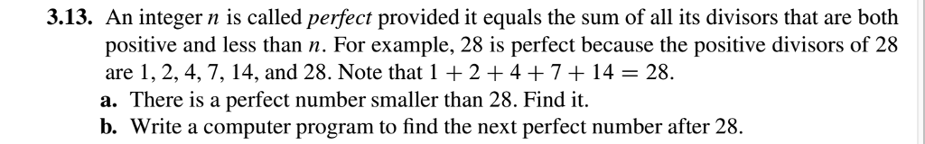 Solved 3.13. An integer n is called perfect provided it | Chegg.com