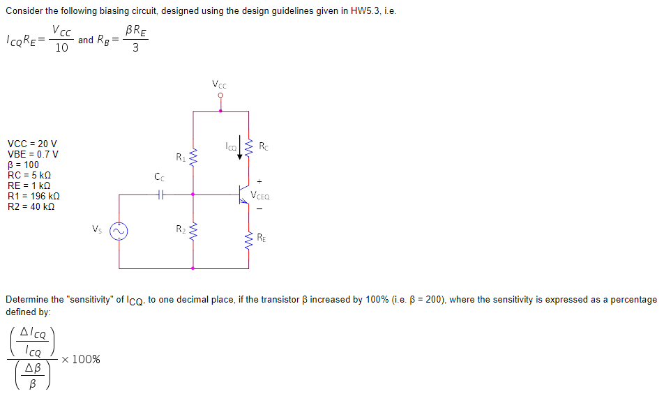 Solved Consider the following biasing circuit, designed | Chegg.com