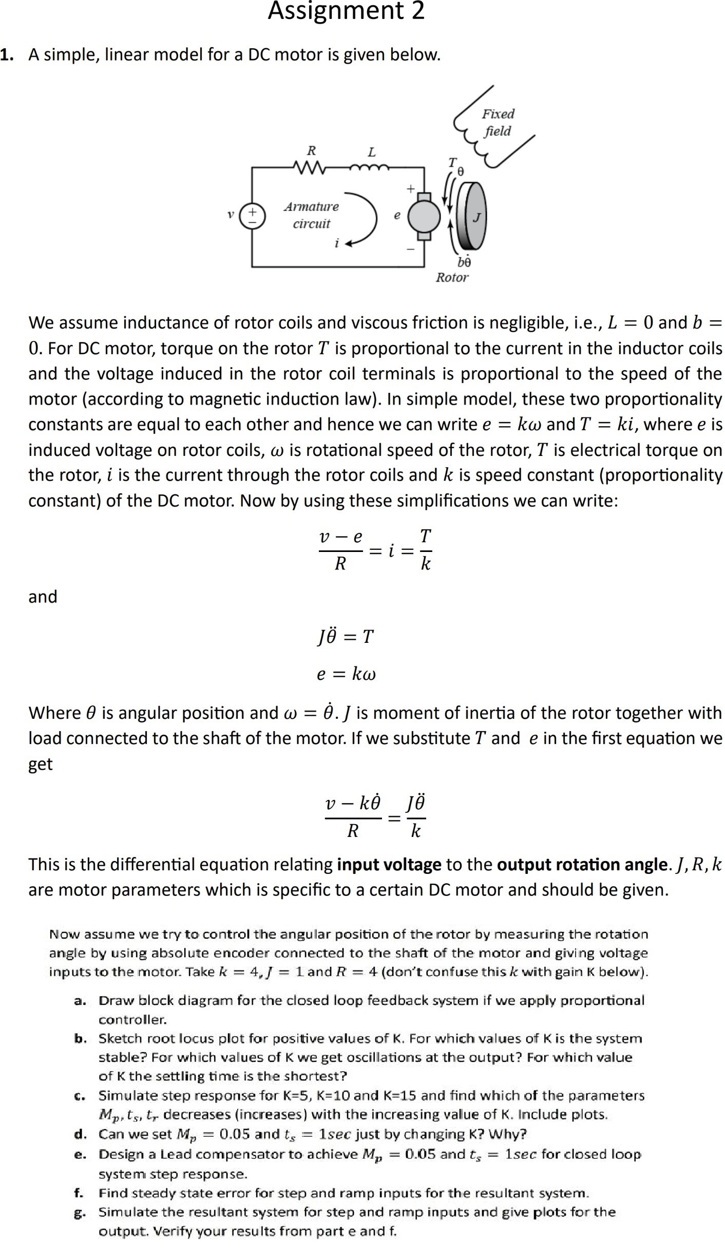 Solved 1. ﻿A simple, linear model for a DC motor is given | Chegg.com