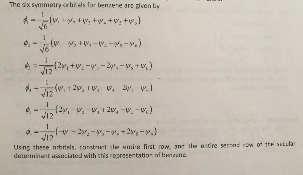 The six symmetry orbitals for benzene are given by | Chegg.com