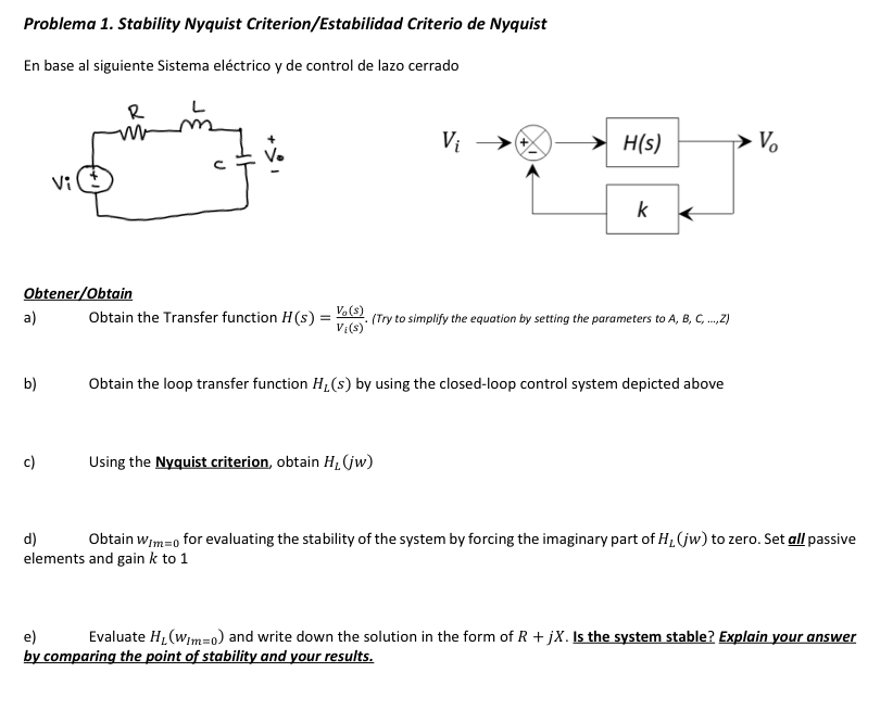 Solved Problema 1. ﻿Stability Nyquist Criterion/Estabilidad | Chegg.com