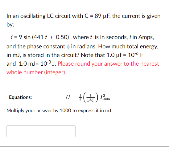 Solved In an oscillating LC circuit with C = 89 µF, the | Chegg.com