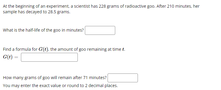 Solved At the beginning of an experiment, a scientist has | Chegg.com