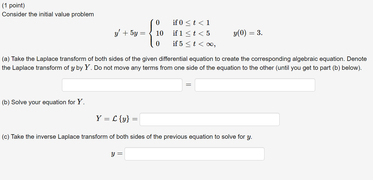 Solved (1 point) Consider the initial value problem | Chegg.com