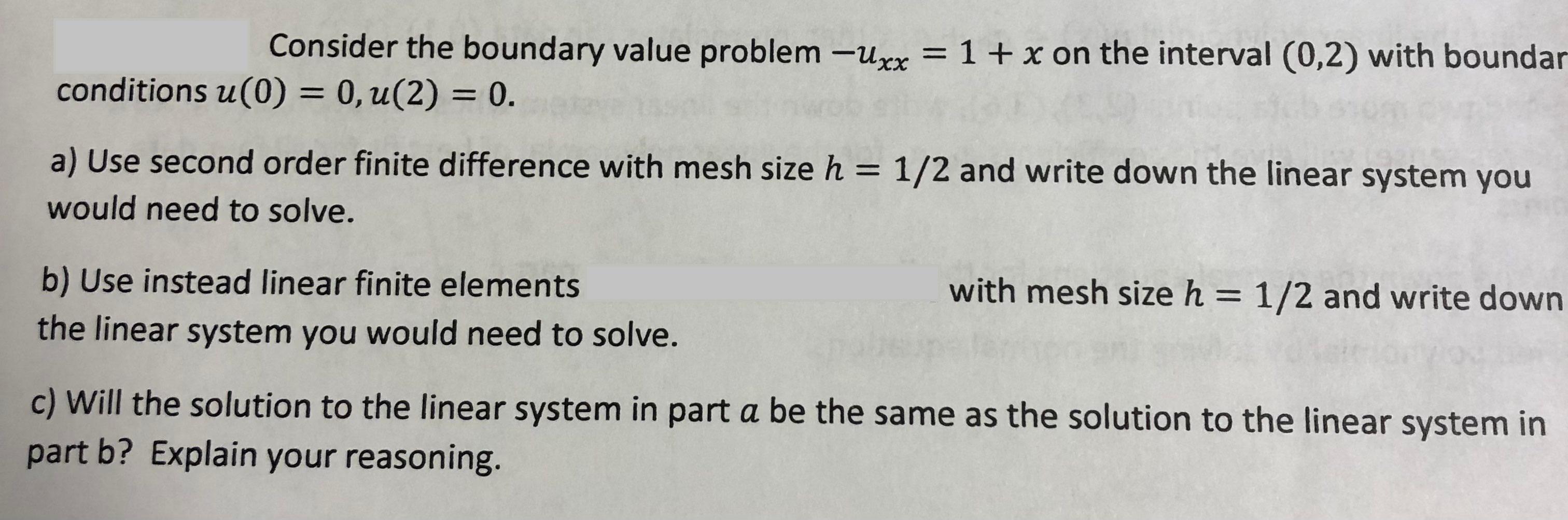Consider the boundary value problem -Uxx = 1 + x on | Chegg.com