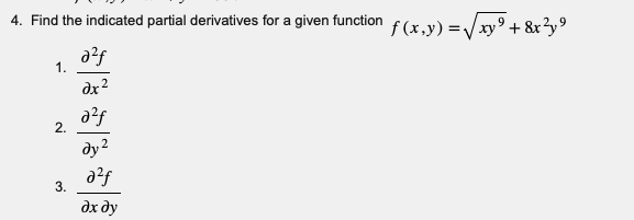 Solved 4. Find the indicated partial derivatives for a given | Chegg.com