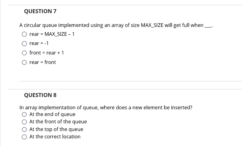 Solved QUESTION 7 A circular queue implemented using an | Chegg.com