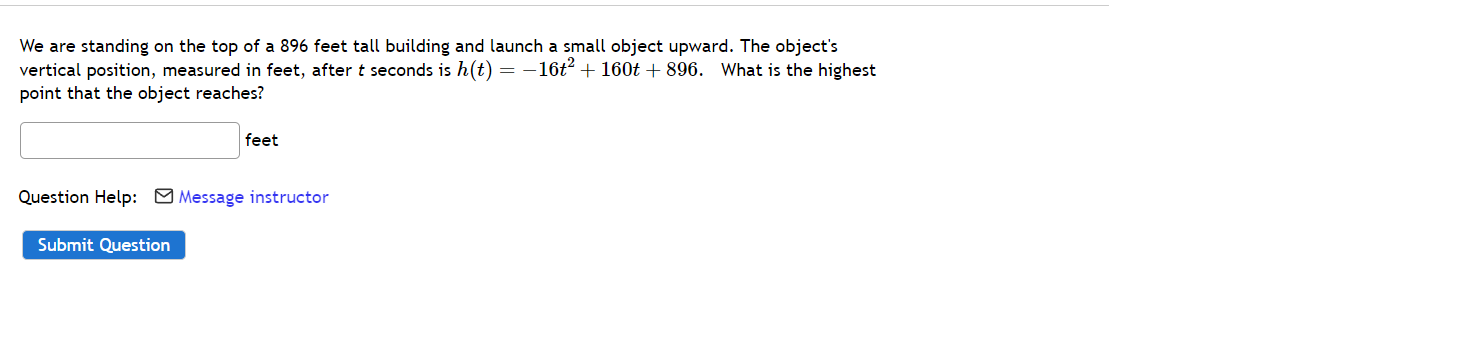 Solved We are standing on the top of a 896 feet tall | Chegg.com