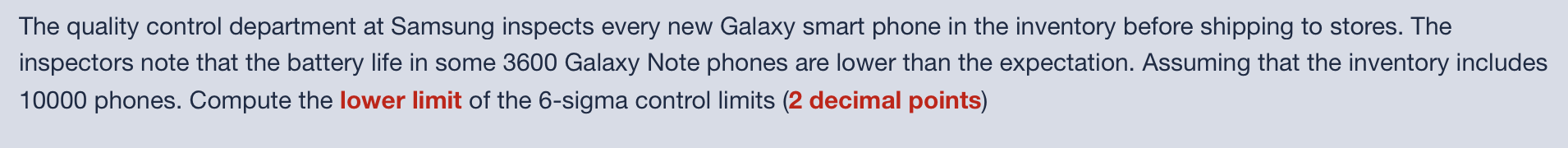 Solved The quality control department at Samsung inspects | Chegg.com