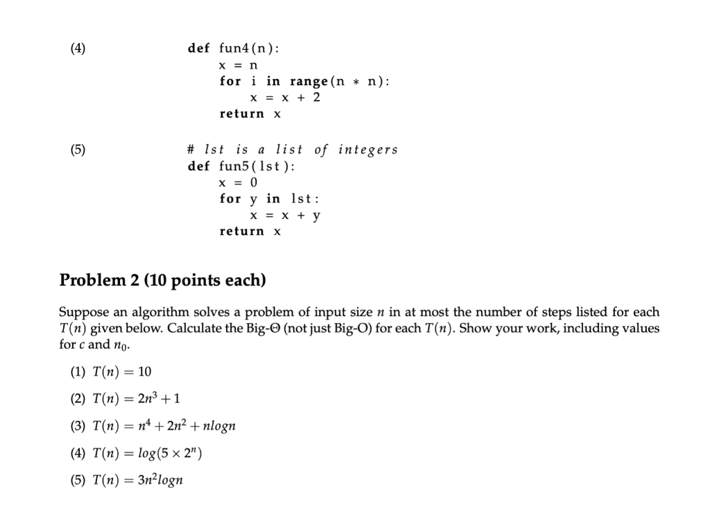 Solved Problem 1 (10 points each) For each of the following | Chegg.com