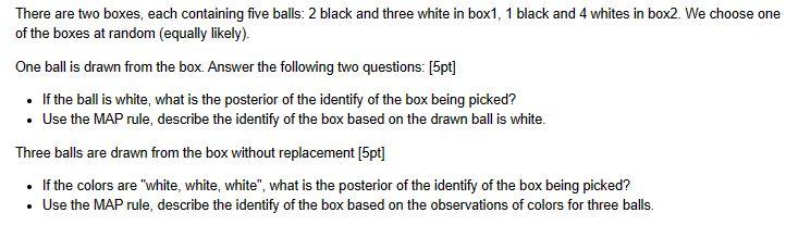Solved There are two boxes, each containing five balls: 2 | Chegg.com