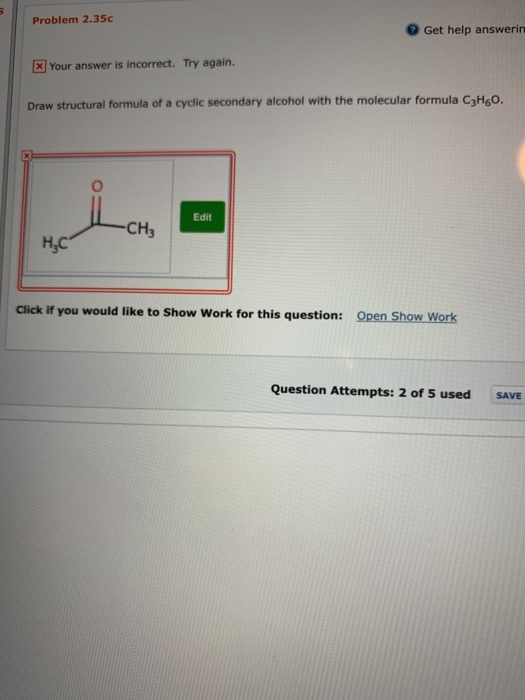 Solved Draw structural formula of a cyclic secondary alcohol | Chegg.com