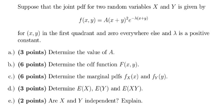 Solved Suppose that the joint pdf for two random variables X | Chegg.com