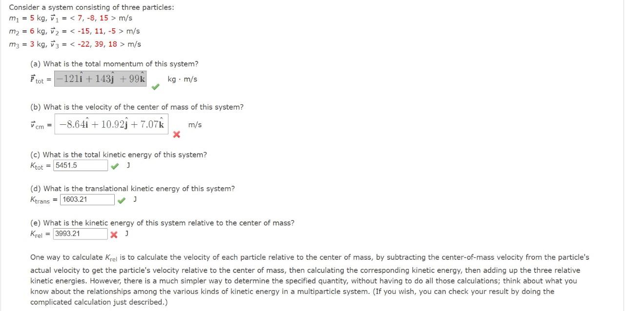 Solved Consider a system consisting of three particles: m = | Chegg.com