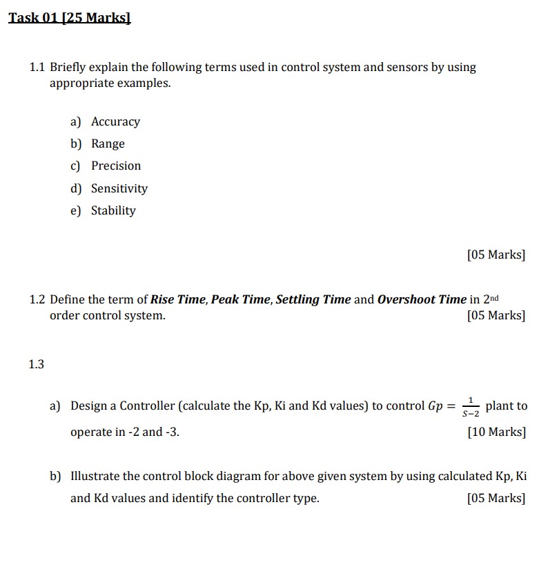 Solved Task 01 [25 ﻿Marks]1.1 ﻿Briefly explain the following | Chegg.com