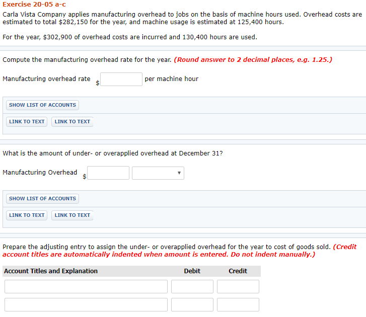 Solved Exercise 20-05 a-c Carla Vista Company applies | Chegg.com