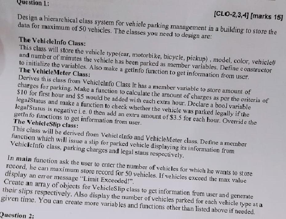 Solved Question 1: [CLO-2,3,4] [marks 15) Design a | Chegg.com