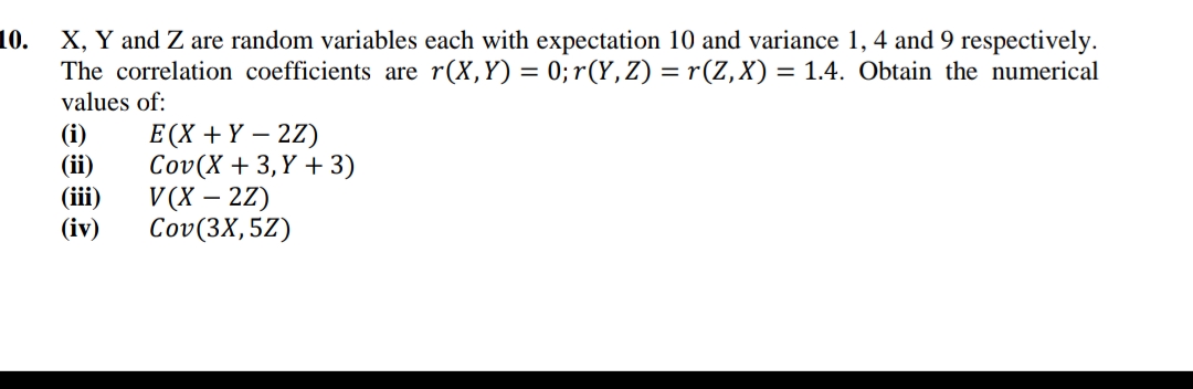 Solved 0. X,Y and Z are random variables each with | Chegg.com