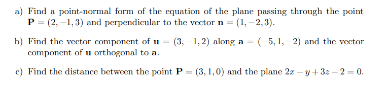 Solved a) Find a point-normal form of the equation of the | Chegg.com