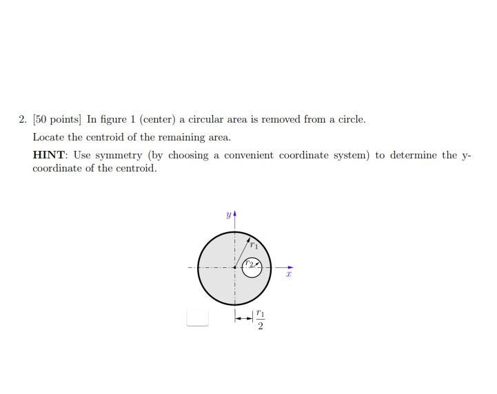 Solved 2. [50 points) In figure 1 (center) a circular area | Chegg.com