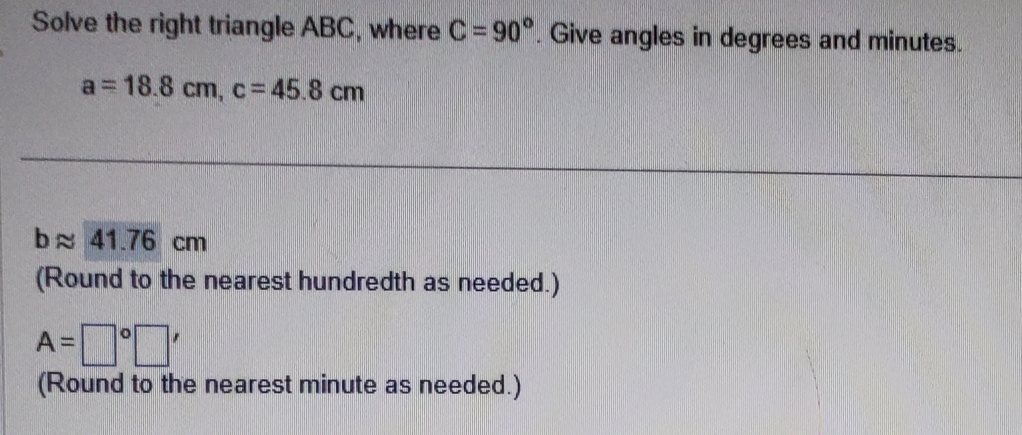 Solved Solve the right triangle ABC, where C=90°. ﻿Give | Chegg.com