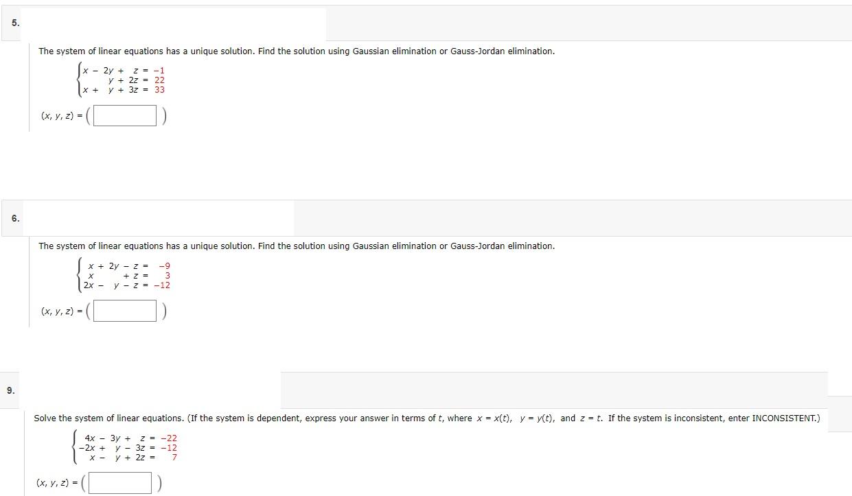 Solved 5. The system of linear equations has a unique | Chegg.com