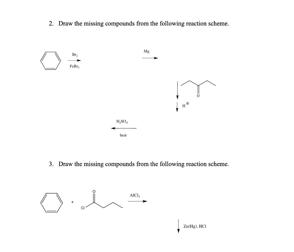 Solved 2. Draw the missing compounds from the following | Chegg.com