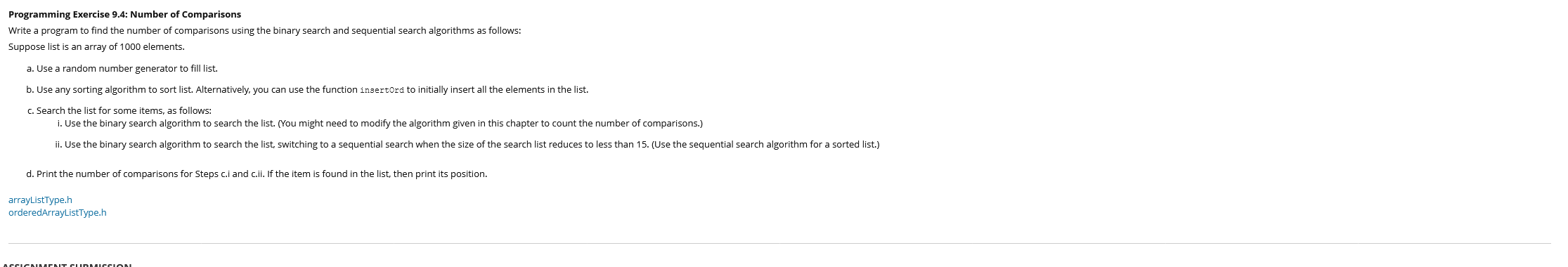 Solved Programming Exercise 9.4: Number of Comparisons Write | Chegg.com
