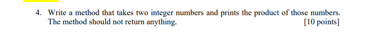 Solved 4. Write a method that takes two integer numbers and | Chegg.com
