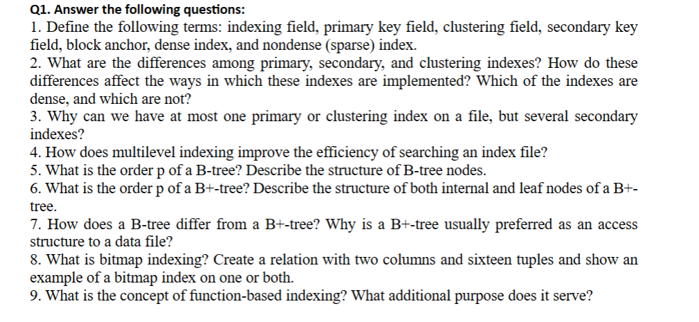 Q1. Answer the following questions: 1. Define the | Chegg.com