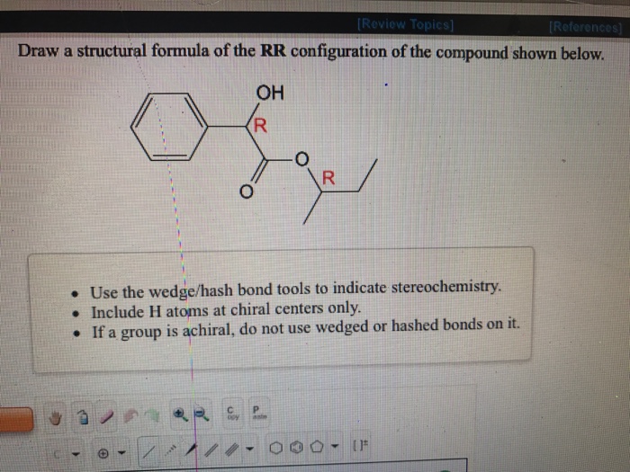 Solved Draw a structural formula of the RR configuration of | Chegg.com