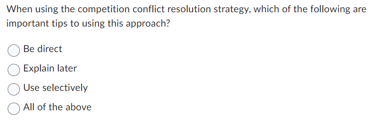 Solved When using the competition conflict resolution | Chegg.com