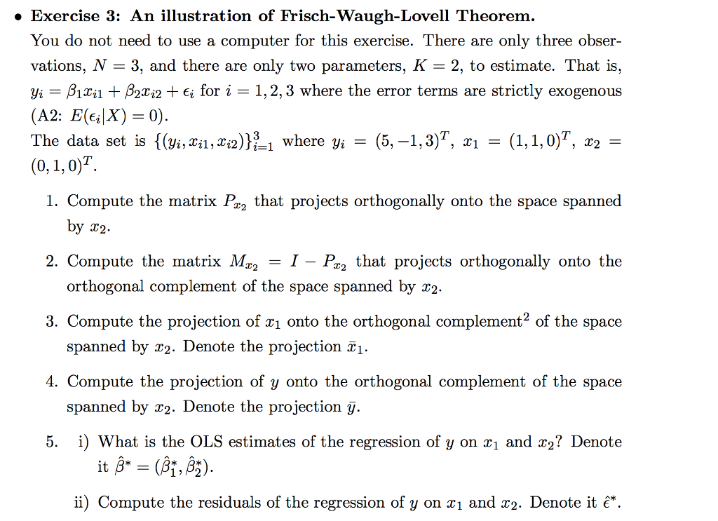 Solved ·Exercise 3: An illustration of Frisch-Waugh-Lovell | Chegg.com