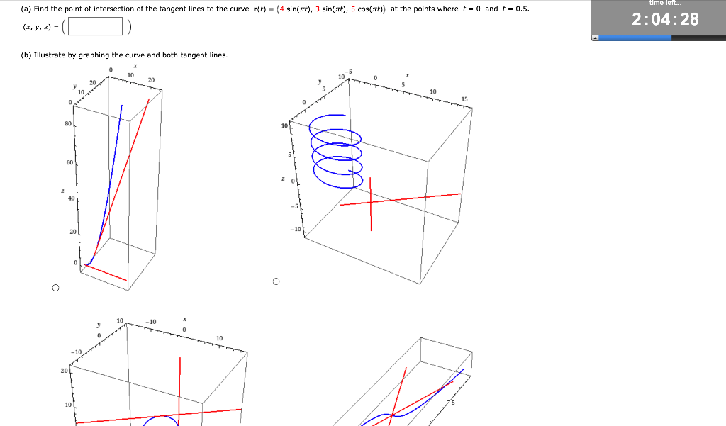 Solved time left... (a) Find the point of intersection of | Chegg.com