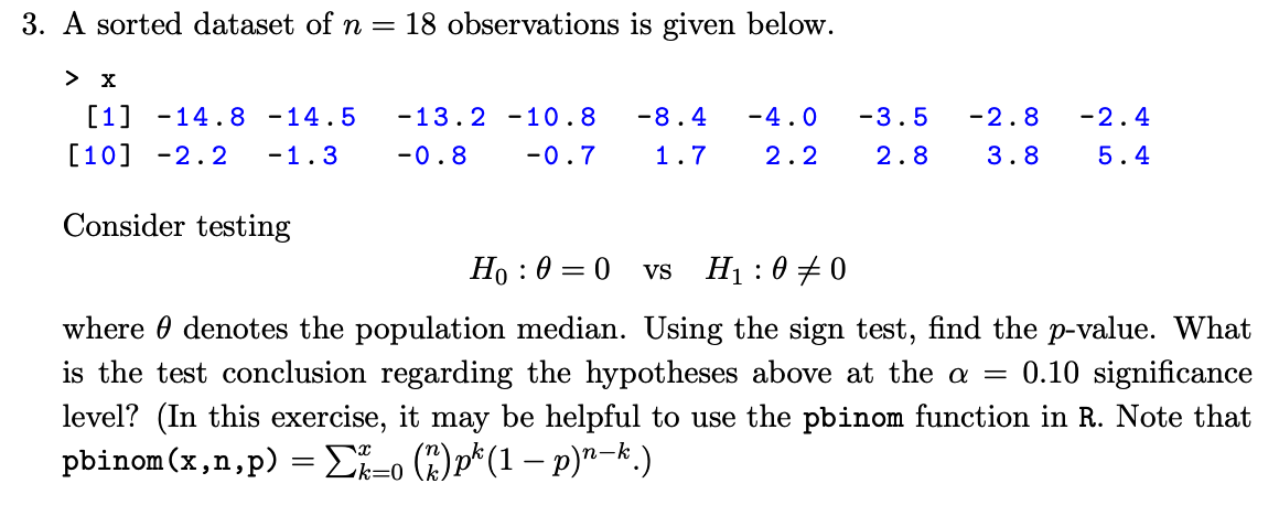 Solved A sorted dataset of n=18 observations is given below. | Chegg.com