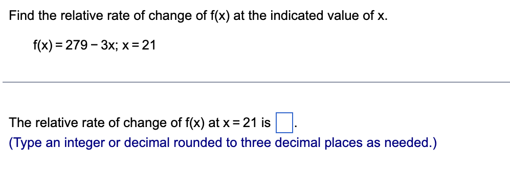 Solved Find the relative rate of change of f(x) at the | Chegg.com
