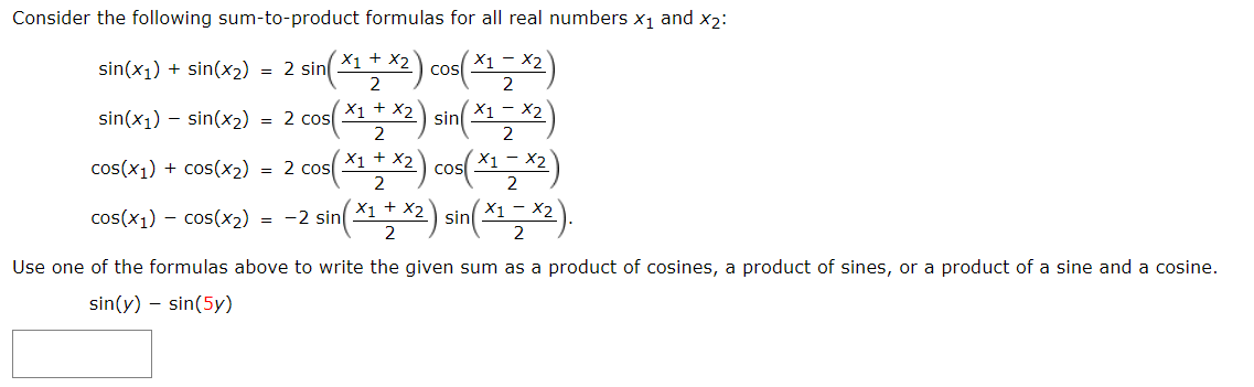Solved Consider The Following Sum To Product Formulas For 
