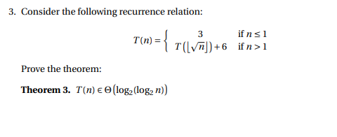 Solved 3. Consider the following recurrence relation: | Chegg.com