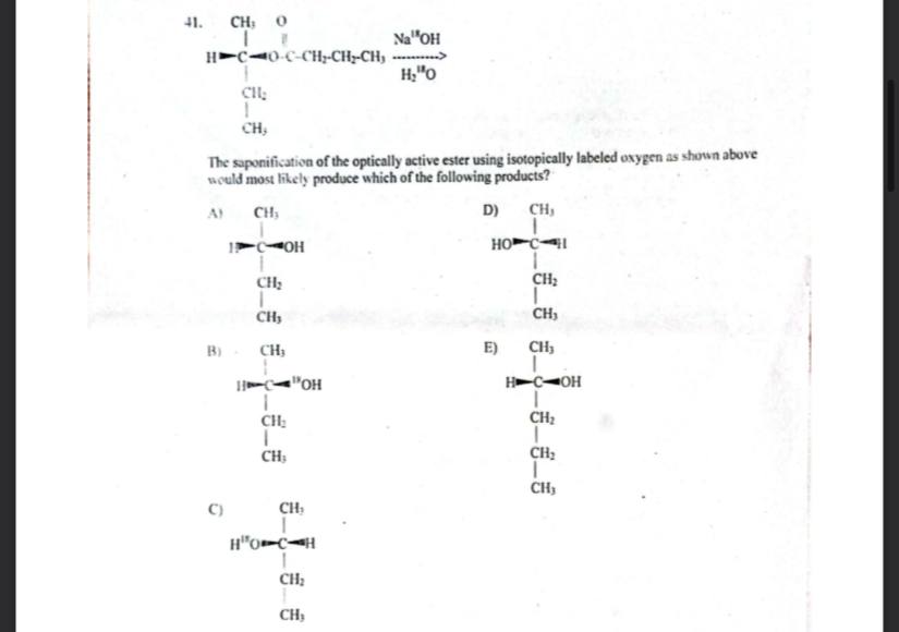 Solved The saponification of the optically active ester | Chegg.com