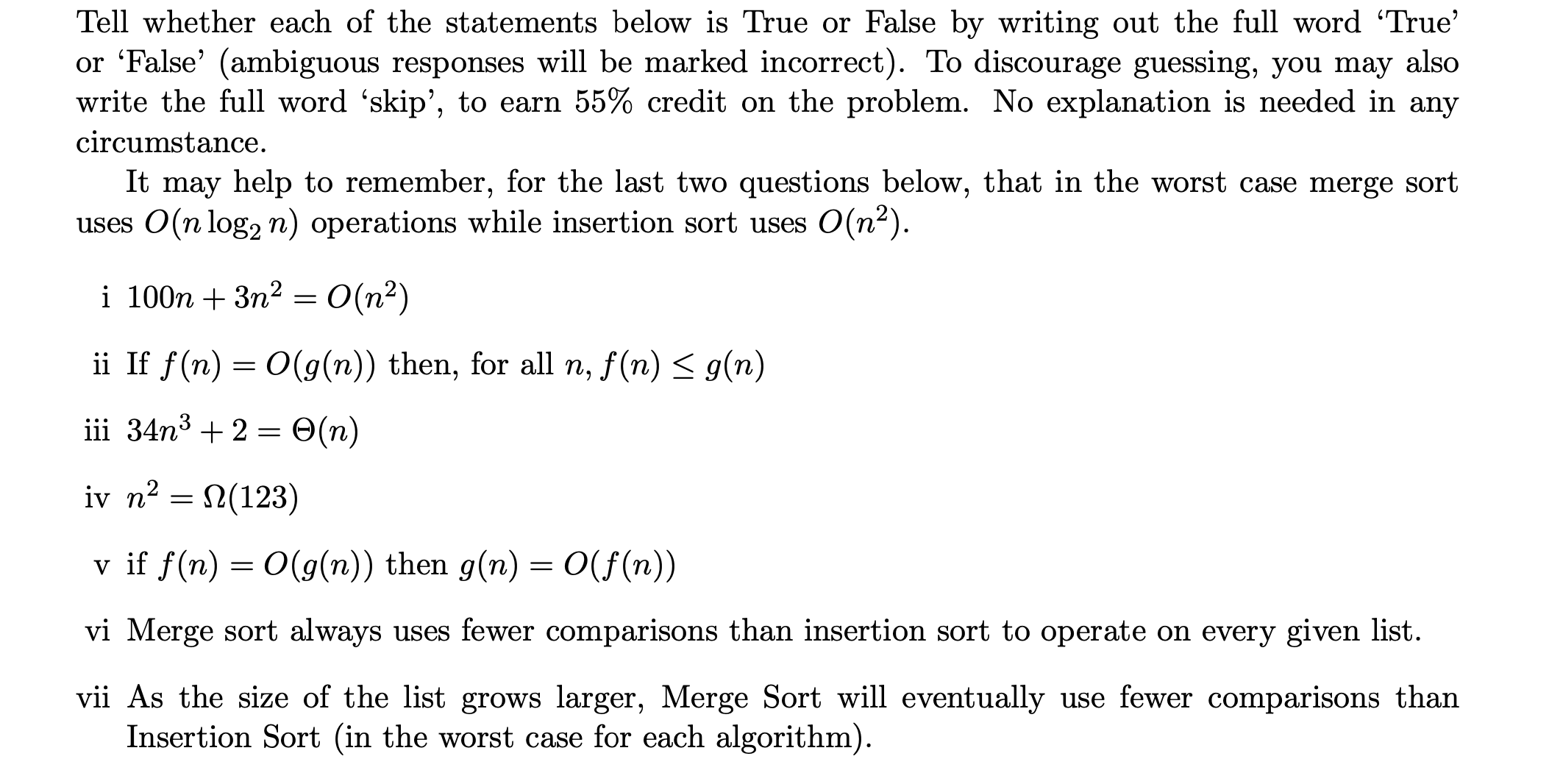 Solved Tell whether each of the statements below is True or | Chegg.com