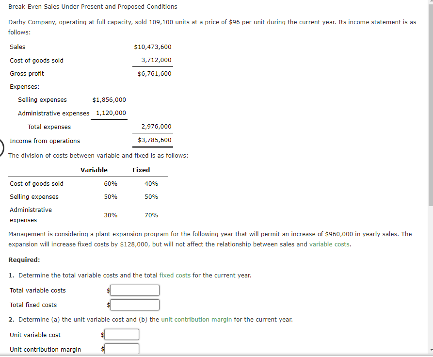 Solved Break-Even Sales Under Present and Proposed | Chegg.com