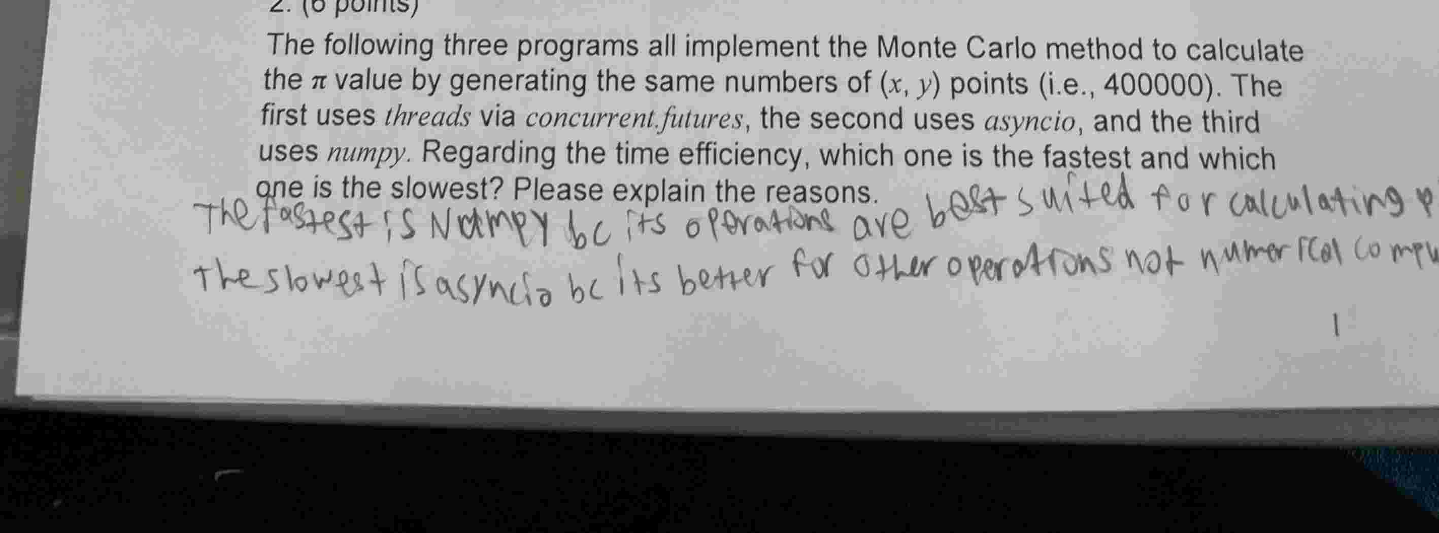 Solved The following three programs all implement the Monte | Chegg.com