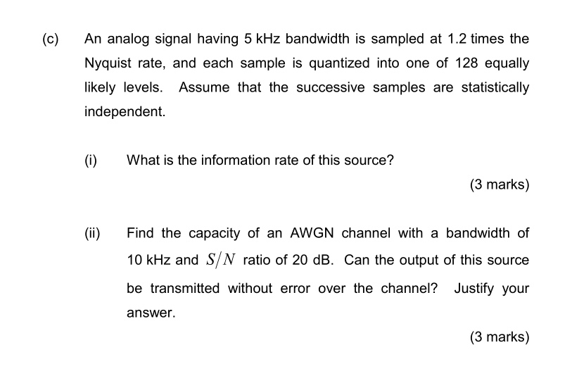 Solved (c) An analog signal having 5 kHz bandwidth is | Chegg.com