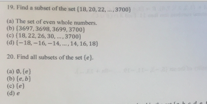 Solved 19. Find a subset of the set (18, 20, 22, ..., 3700) | Chegg.com
