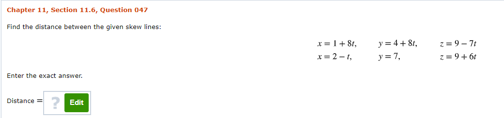 Solved Chapter 11, Section 11.6, Question 047 Find the | Chegg.com