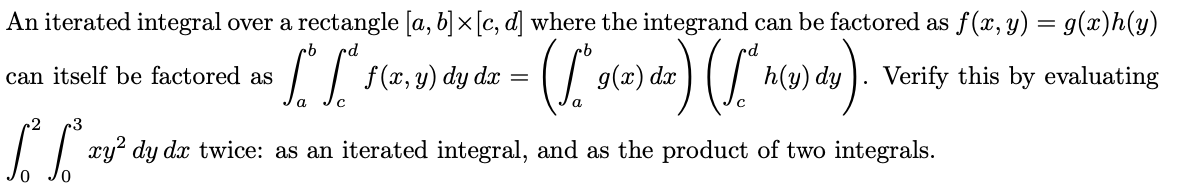 Solved An iterated integral over a rectangle [a,b]×[c,d] | Chegg.com