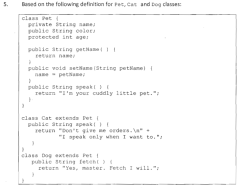 Solved Based on the following definition for Pet, Cat and | Chegg.com